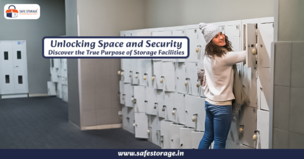 Storage Facilities: The Main Purpose and Importance
